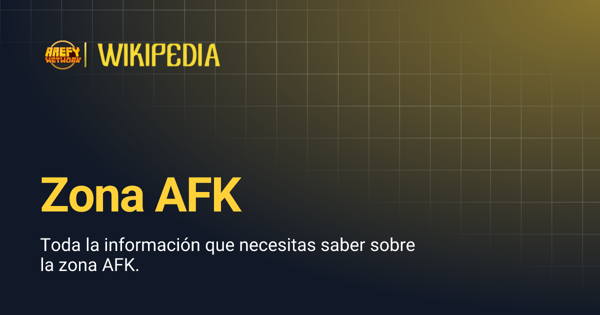 Zona AFK | Arefy